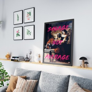 Savage Not Average Print, Entryway Art, Quote Print, Office Art, Wall ...