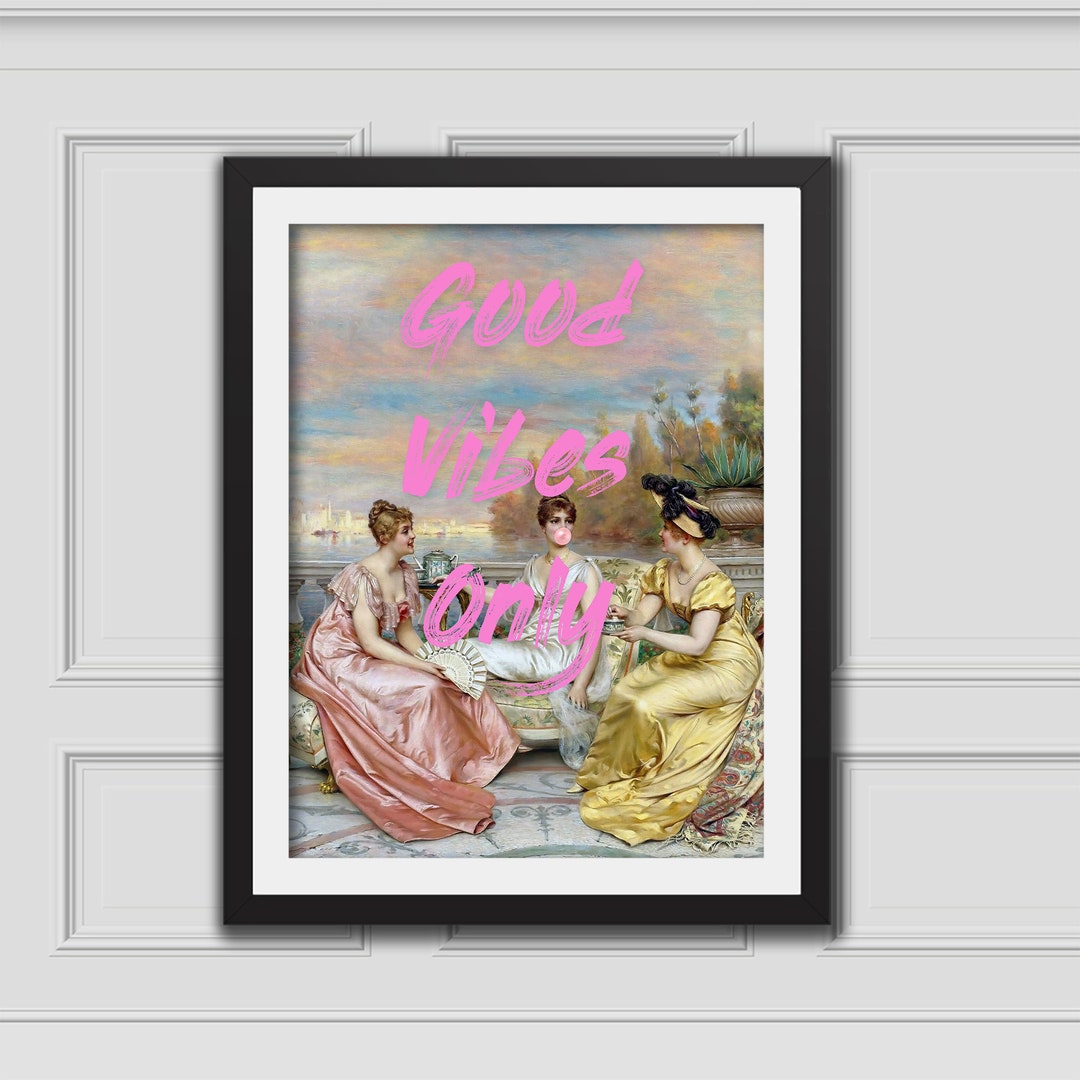 Good Vibes Only Tea Party Print, Entryway Art, Quote Print, Office Art ...