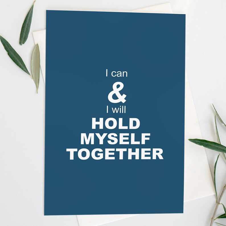 Hold Myself Together, Digital Wall Art, Positive Quotes, Motivational ...
