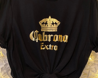 Cabrona Extra Shirt - Etsy