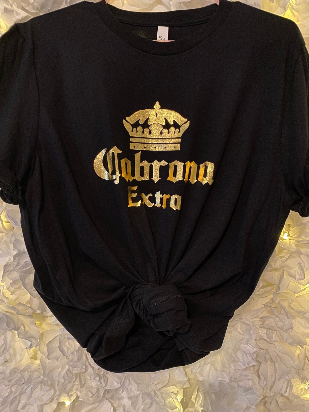 Cabrona Extra Shirt - Etsy