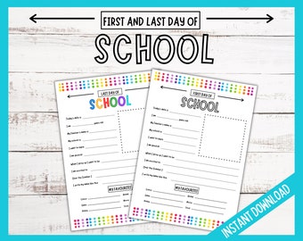 First and Last Day of School Printable, First Day of School Questionnaire, Last Day of School ...