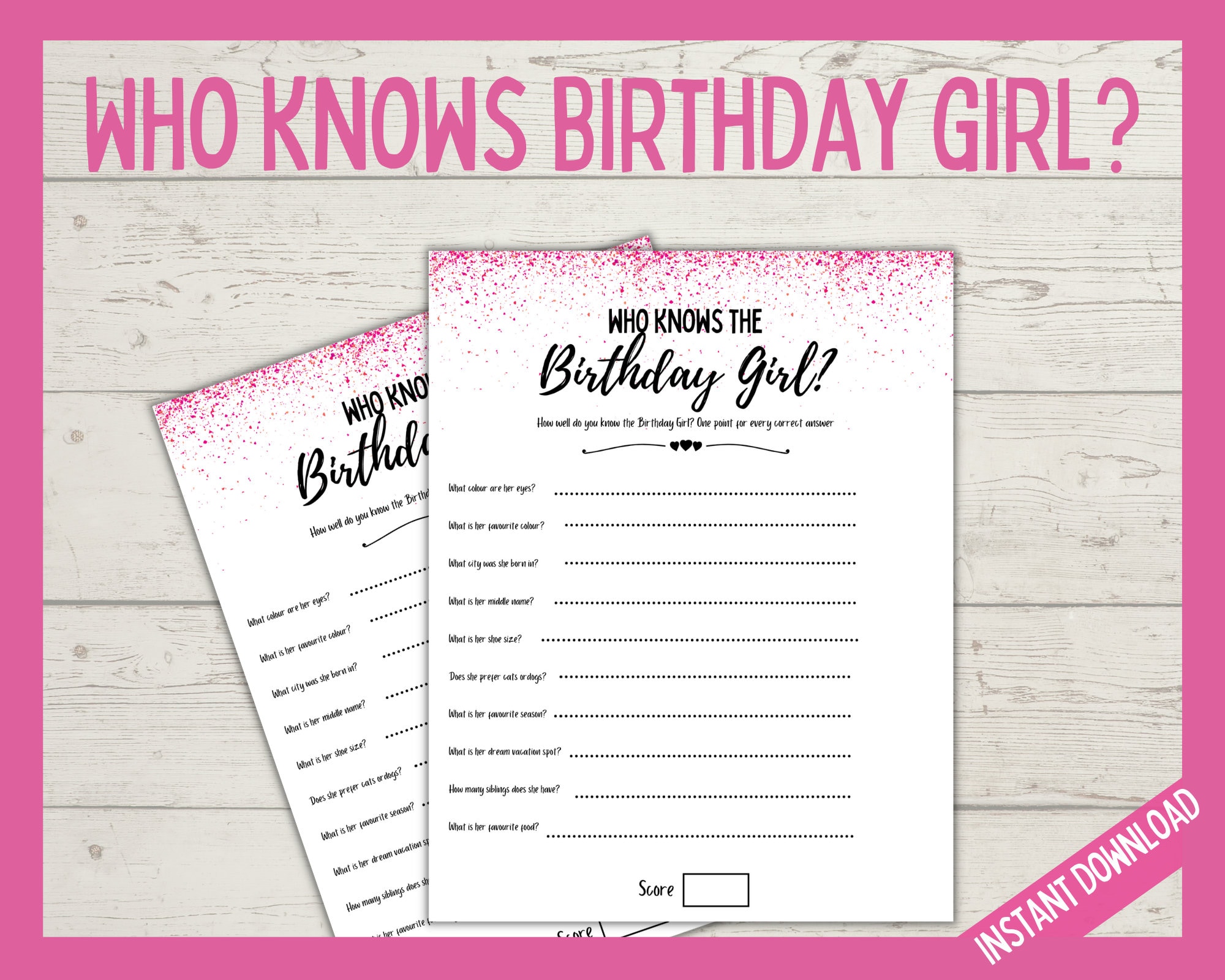 Who Knows the Birthday Girl, Adult Birthday Party Games, How Well Do ...