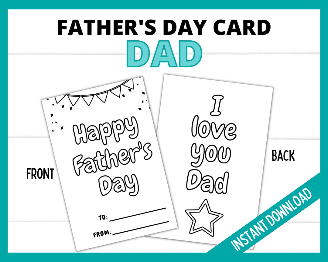 All About Dad, Father's Day Card for Dad, Kids Printable Coloring Card ...