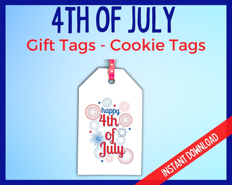 4th of July Printable Gift Tag Fourth of July Gift Tags - Etsy