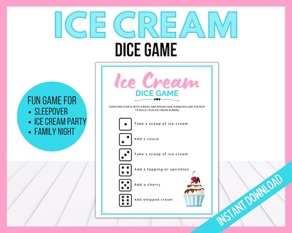 Ice Cream Dice Game, Sleepover Ice Cream Game, Icecream Sundae Game ...