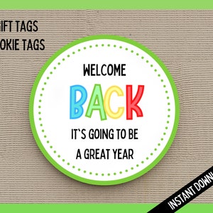 Printable Back to School Tag, Welcome Back It's Going to Be a Great ...