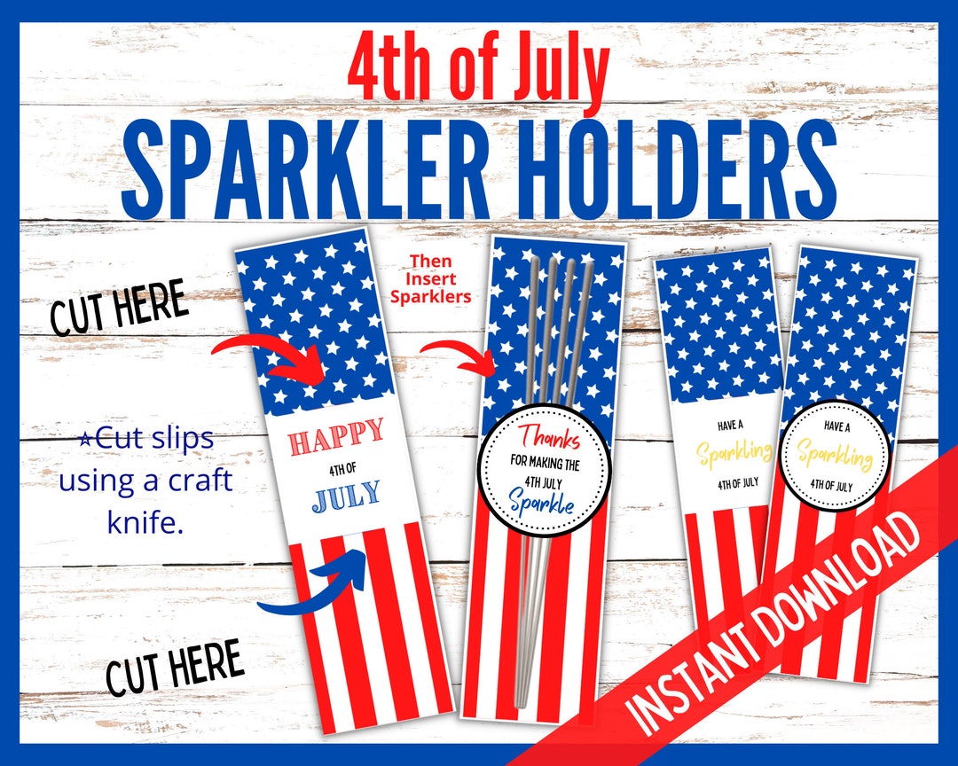Happy 4th of July Sparkler Holders, Fourth of July Sparkler Card ...