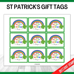 St Patrick's Day Gift Tag, Lucky to Have a Friend Like You, St Patricks ...
