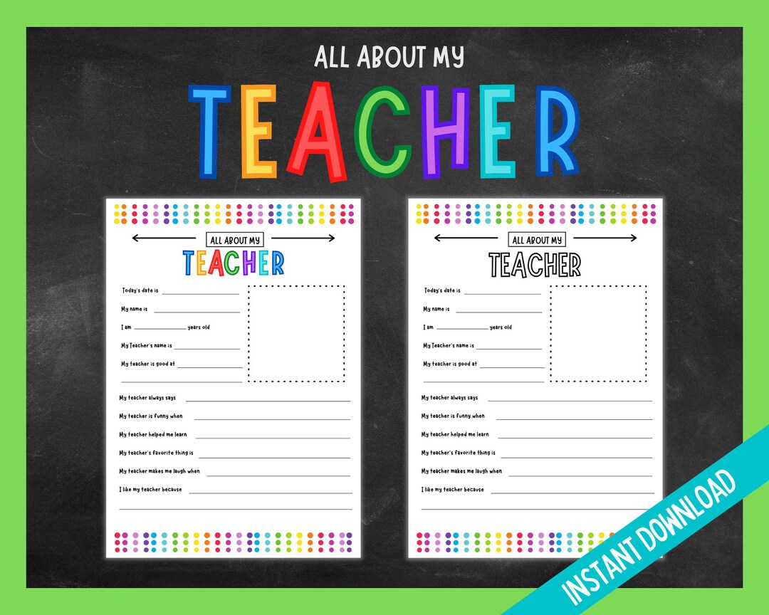 All About My Teacher, Teacher Appreciation Week Printable, Teacher ...