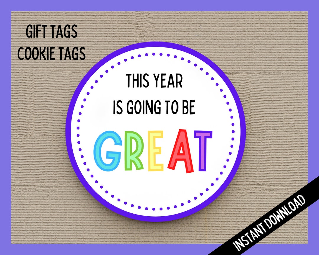 Printable Back to School Tag, This Year is Going to Be Great, First Day ...