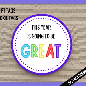 Printable Back to School Tag, This Year is Going to Be Great, First Day ...