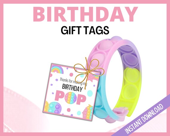 Birthday Pop It Gift Tags, Thanks For Making My Birthday Pop, Pop It ...