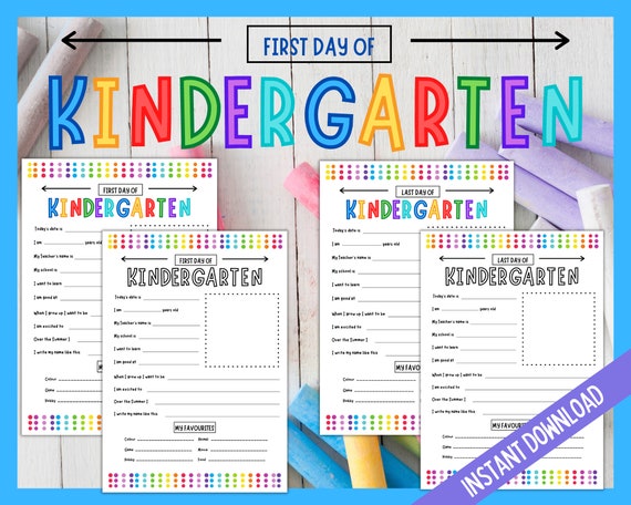 First Day of Kindergarten, Last Day of Kindergarten Printables, Back To ...