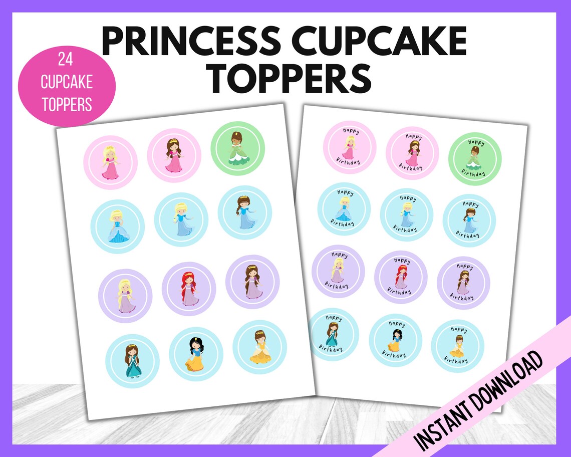 Princess Cupcake Toppers, Princess Party Printables, Princess Birthday ...