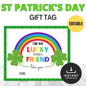 St Patrick's Day Gift Tag, Lucky to Have a Friend Like You, St Patricks ...