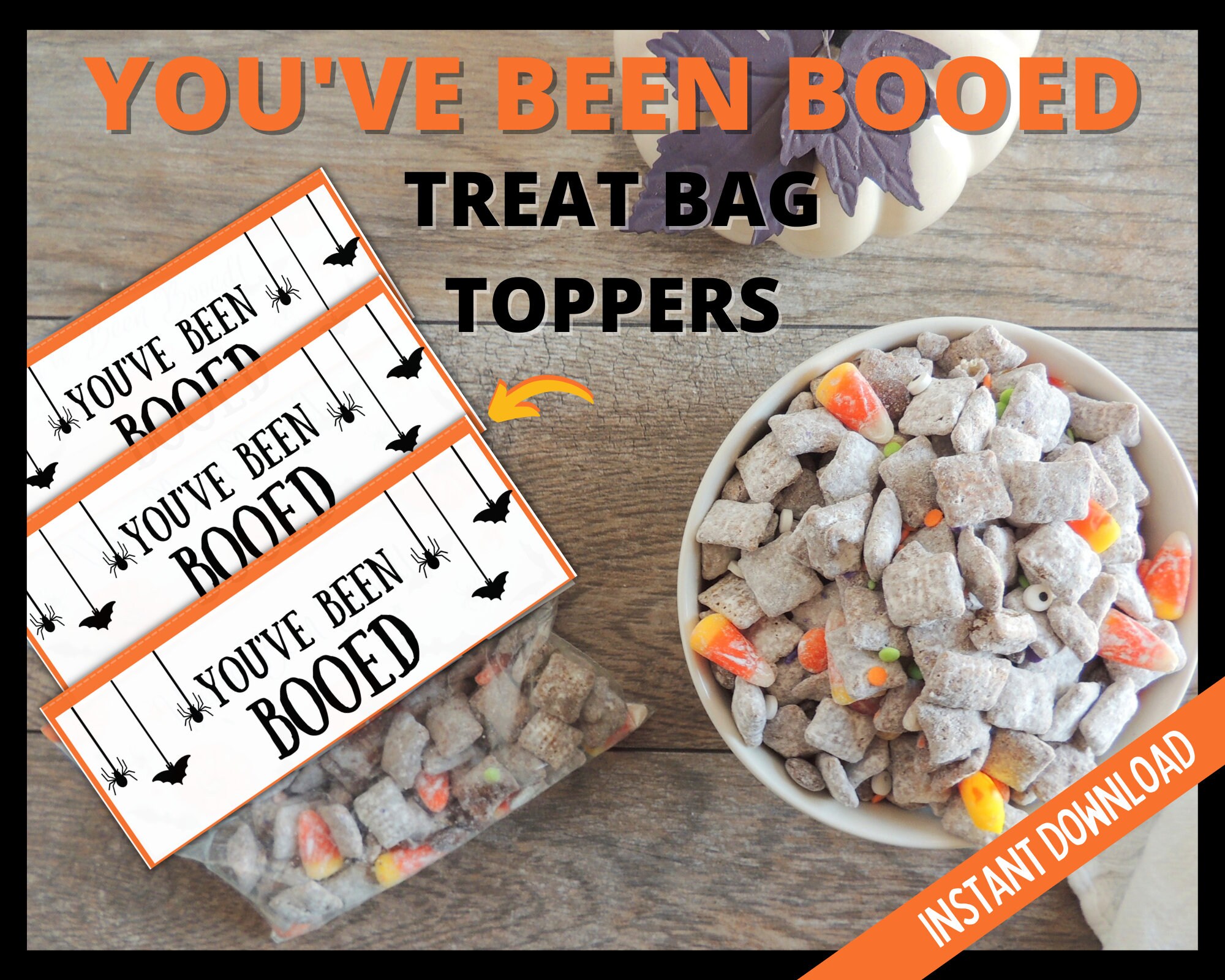 You've Been Booed Printable Sign and Treat Topper, We've Been Booed ...