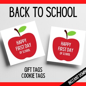 Printable Back to School Tag, Happy First Day of School, Teacher ...