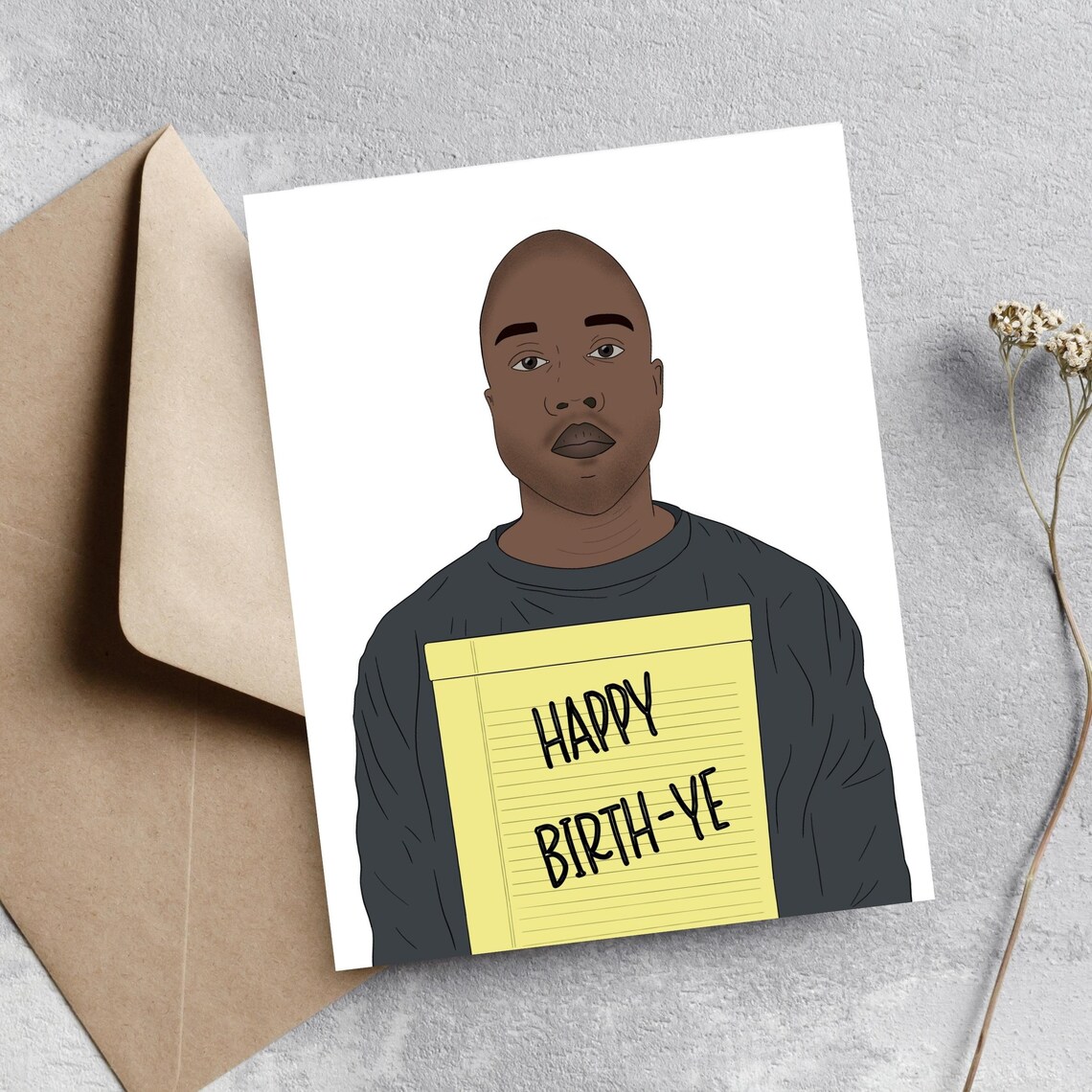 Funny Happy Birthday Card, Happy Birth-ye Kanye West Bday Digital Print ...