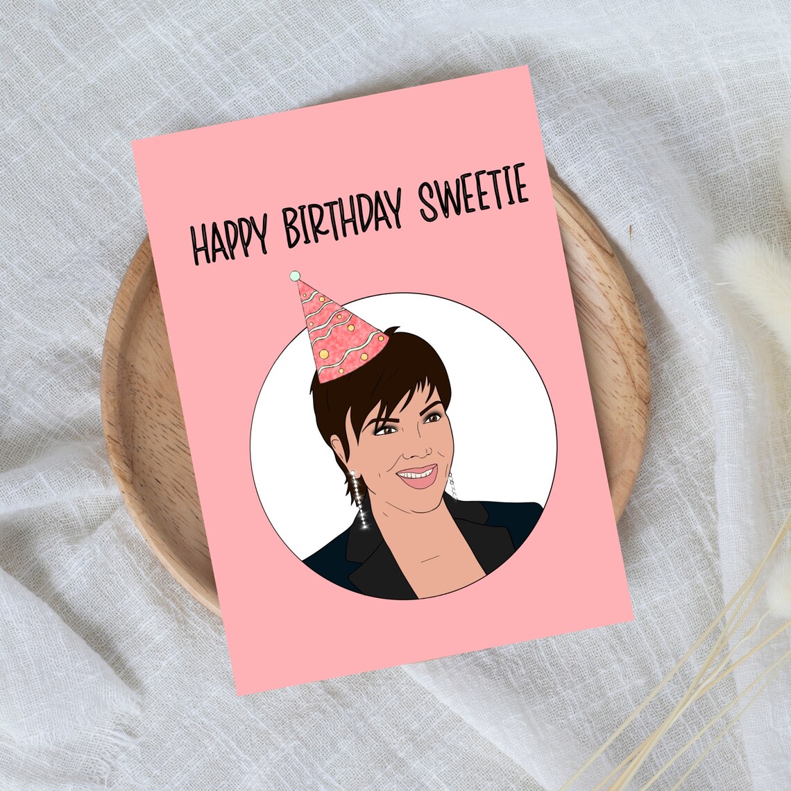 Funny Birthday Card Happy Birthday Sweetie Cute Kris Jenner - Etsy