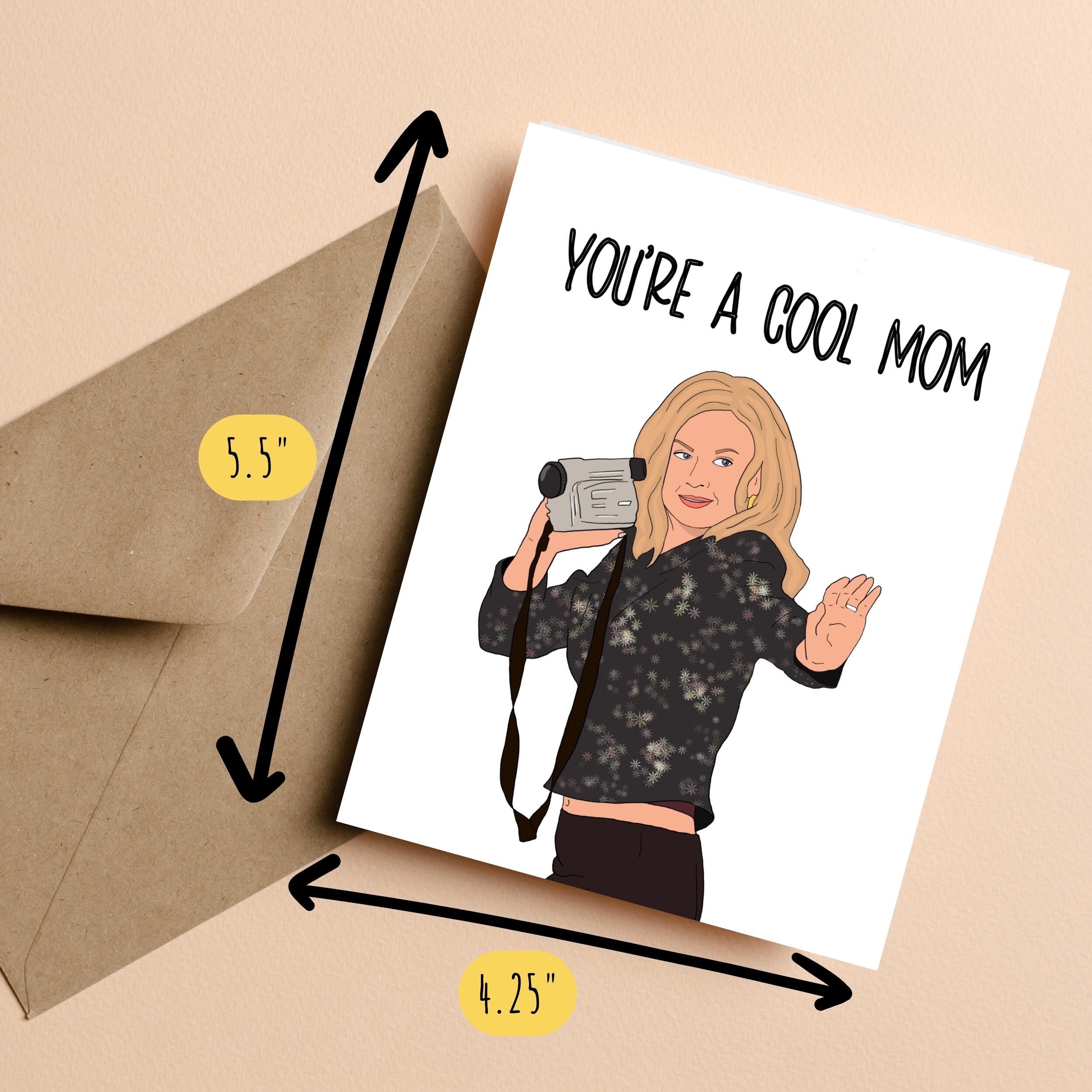 Funny Card for Mom, You're A Cool Mom Greeting Birthday Card, Mean ...
