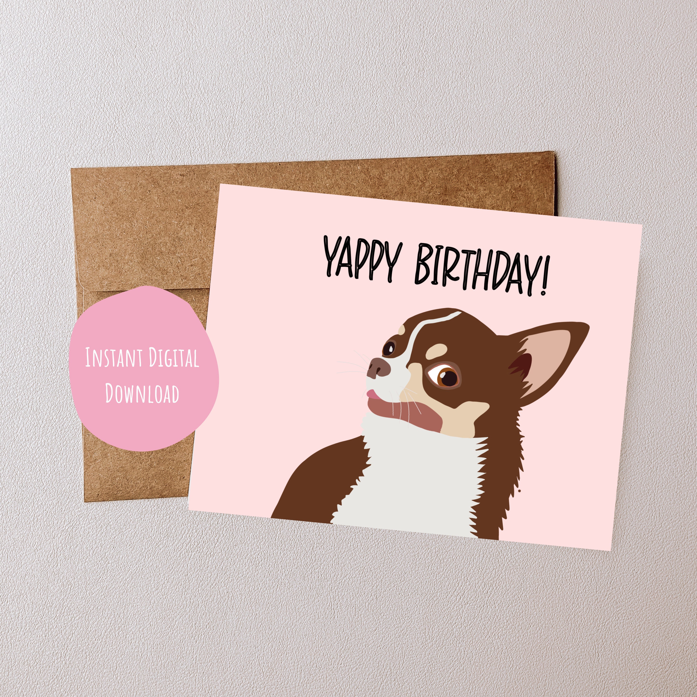 Funny Chihuahua Birthday Card, Yappy Birthday, Fun Cute Bday Cards for ...
