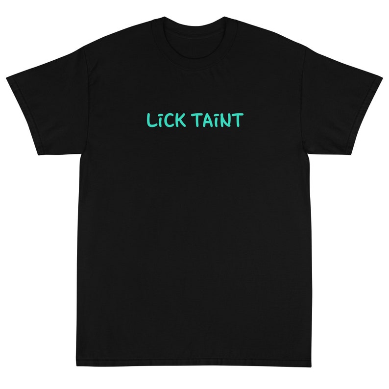 Lick Taint aqua Font T-shirt - Etsy