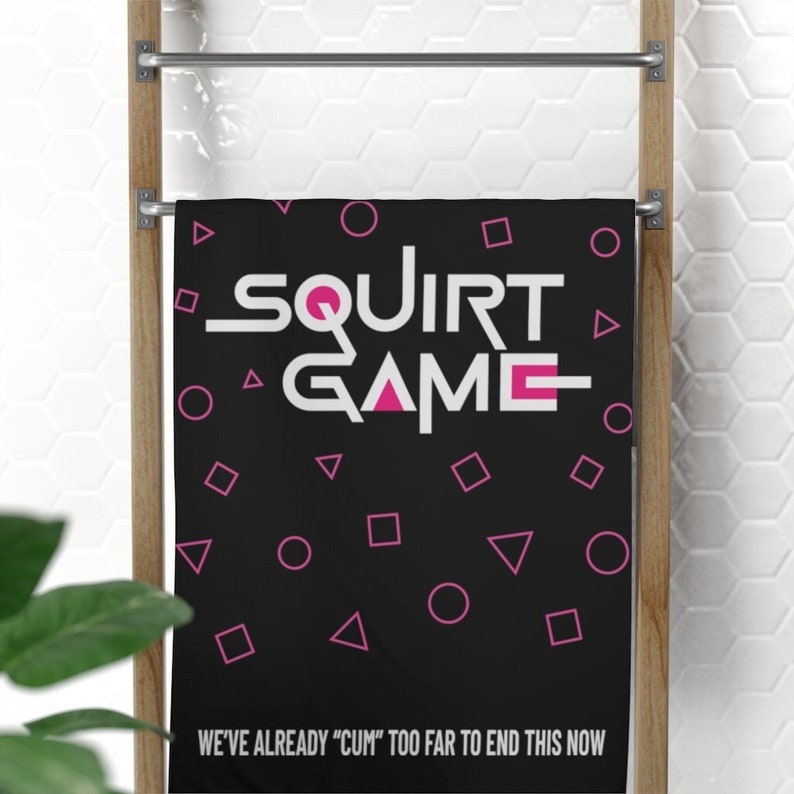 Squirt Game 30x60 Towel Squid Game Fun Sex T For Her Etsy