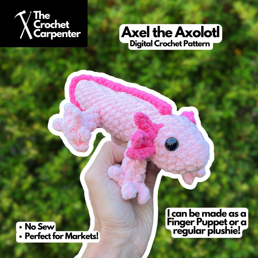 Axel the Axolotl - Finger Puppet + Plushie Crochet Axolotl PDF Pattern ...