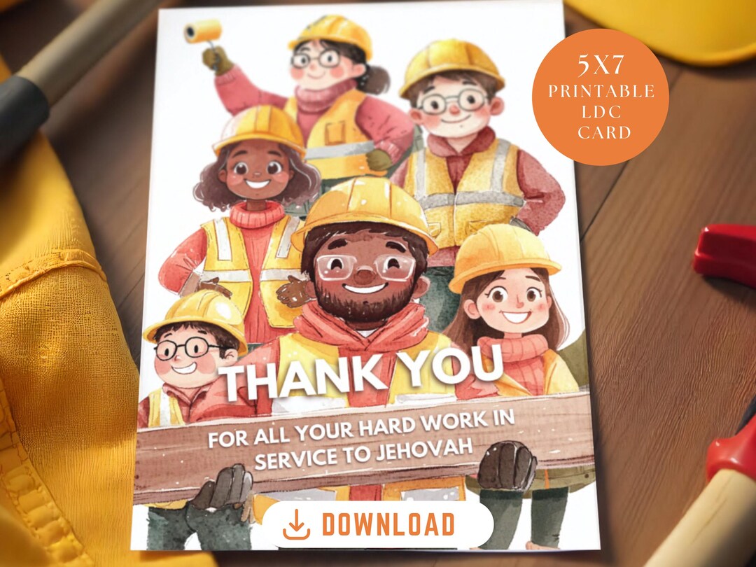 JW Printable Card, LDC Print, Jw Gifts, Encouragement Greeting Card for Construction Projects ...