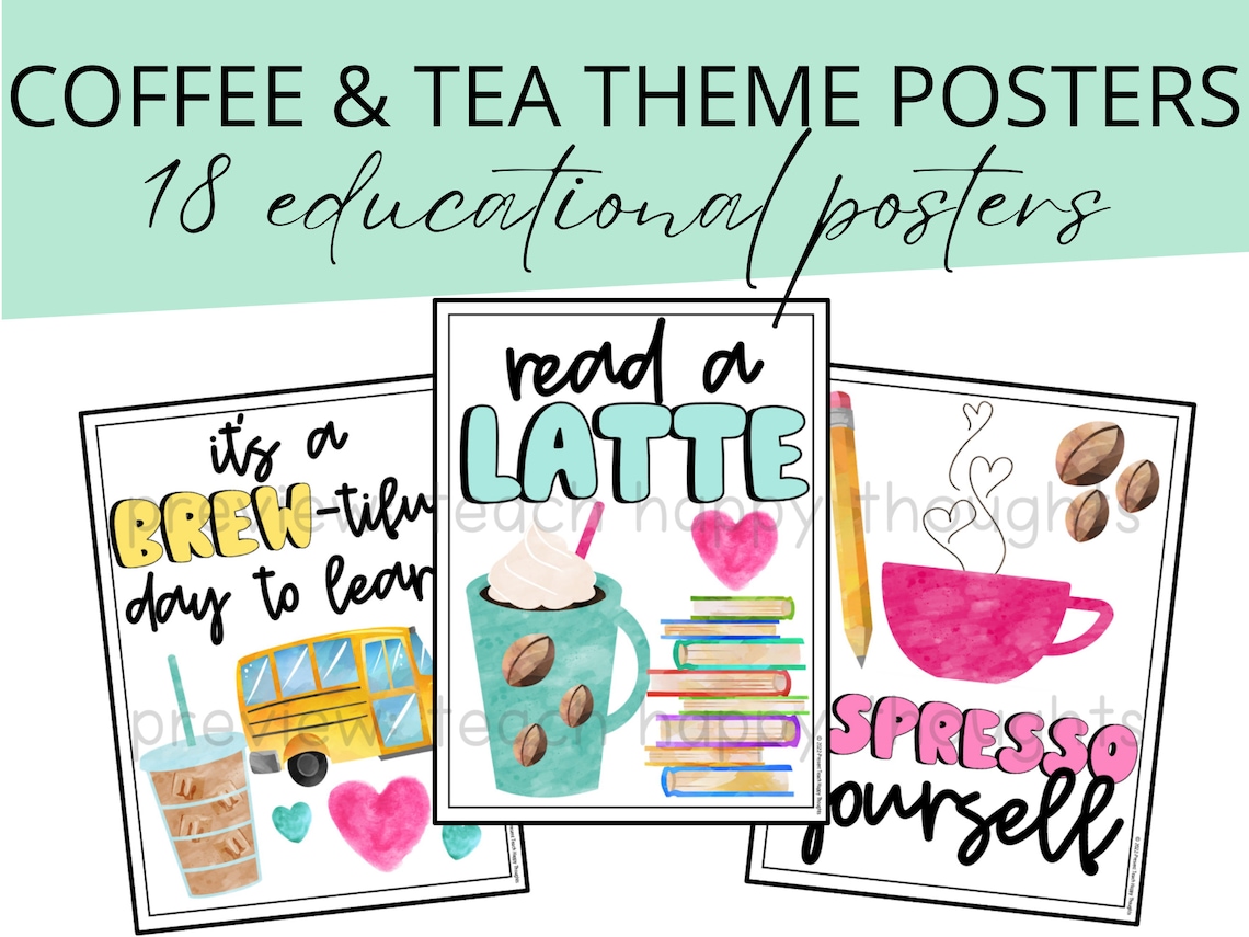 18 Coffee & Tea CLASSROOM POSTERS | Learning, Reading, Positive ...