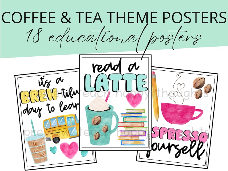 18 Coffee & Tea CLASSROOM POSTERS | Learning, Reading, Positive ...