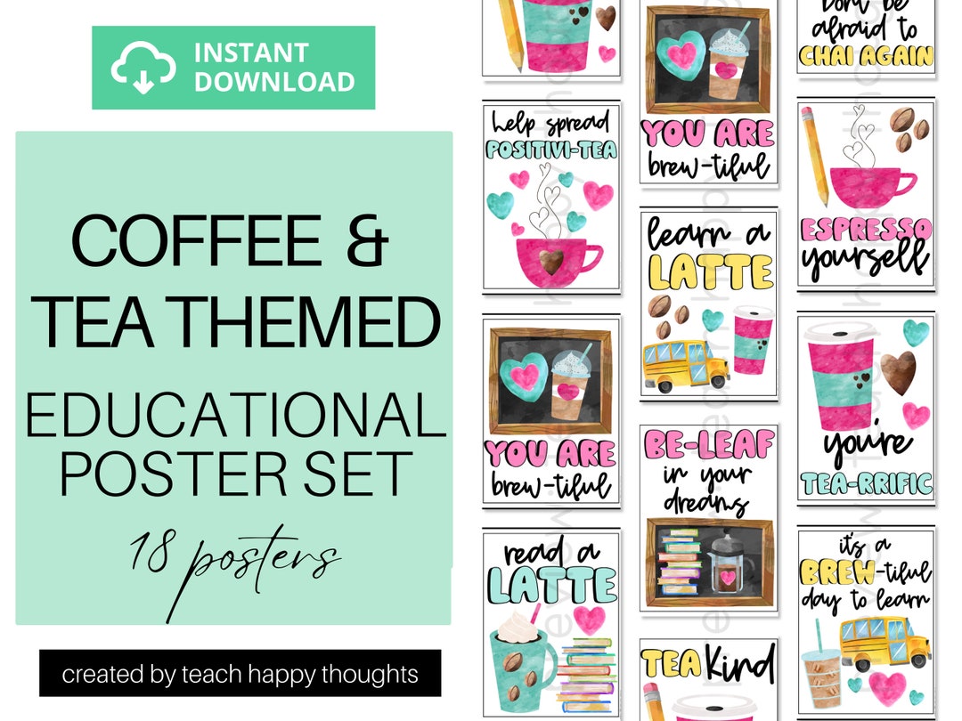 18 Coffee & Tea CLASSROOM POSTERS | Learning, Reading, Positive ...