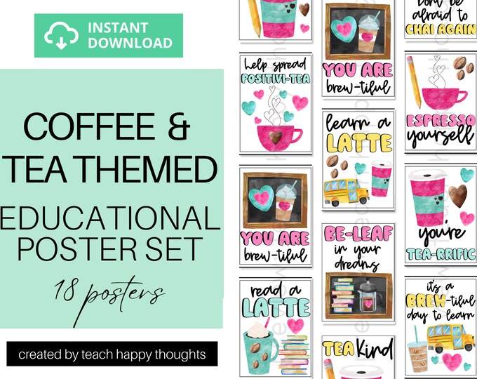 18 Coffee & Tea CLASSROOM POSTERS | Learning, Reading, Positive ...