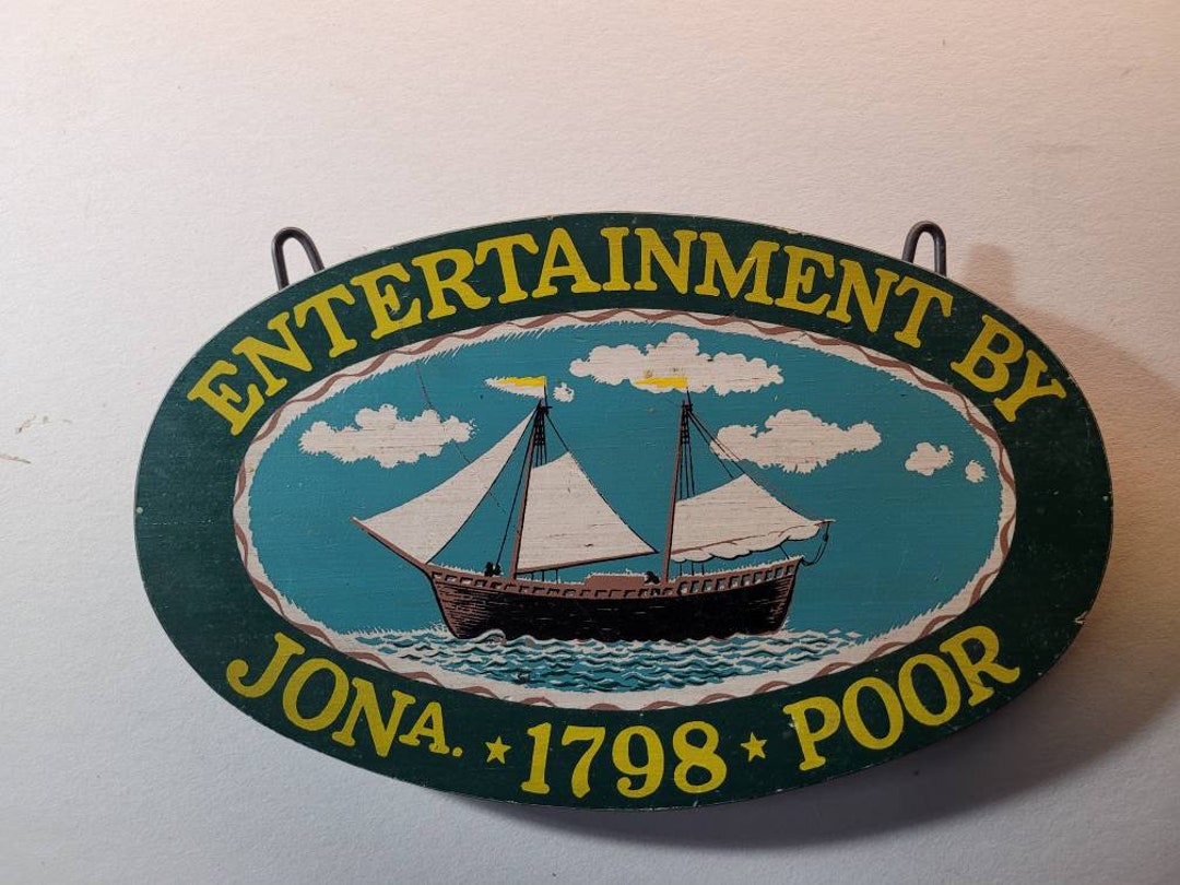 Vintage 1960's Wood Tavern Sign - Entertainment by Jona. Poor - 1798 ...