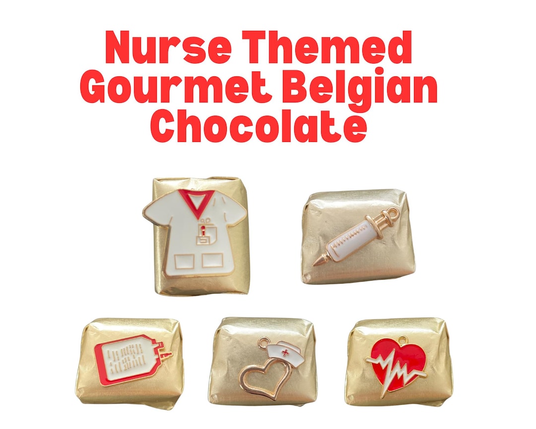 Nurse Themed Gourmet Belgian Chocolate Gift, Nurse's Gift, Nurse ...