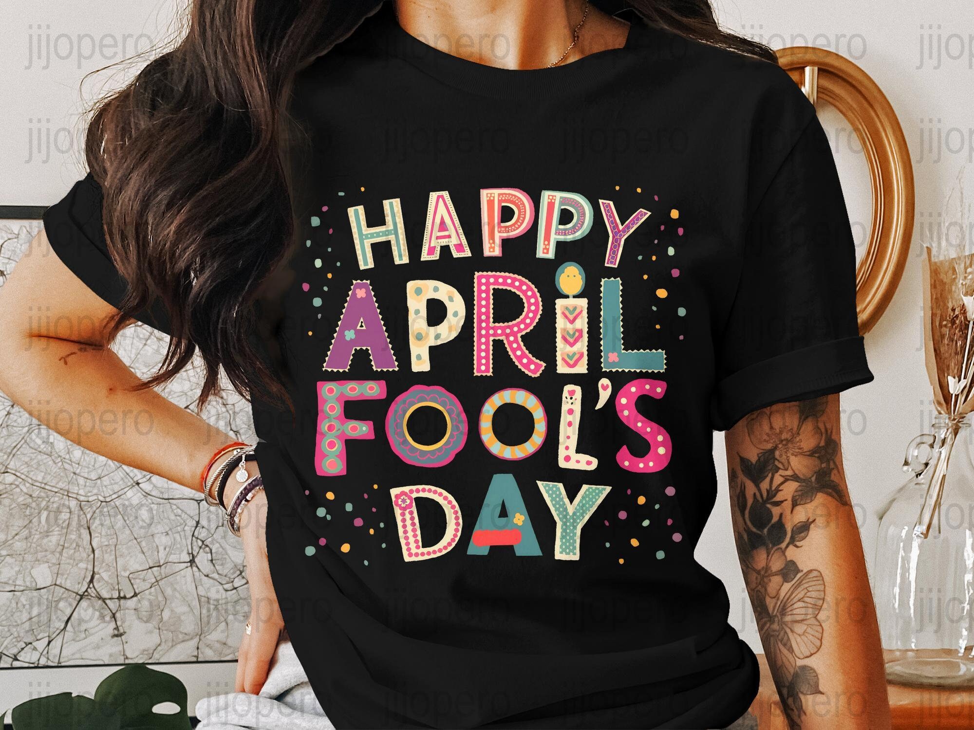 Happy April Fools' Day Colorful PNG, Digital Download, Fun Typography ...