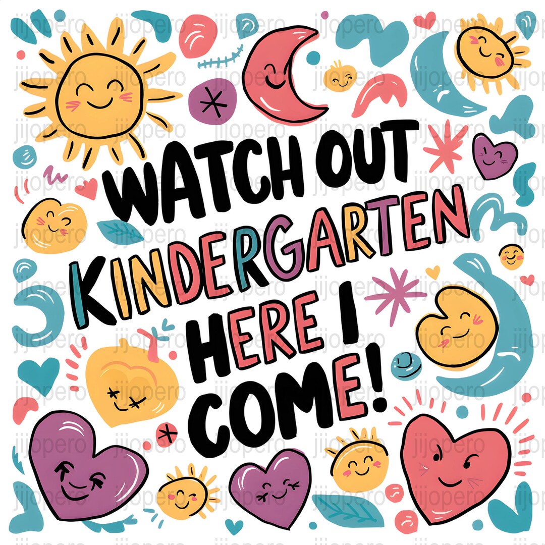 Watch Out Kindergarten Here I Come PNG Digital Download, Cute School ...