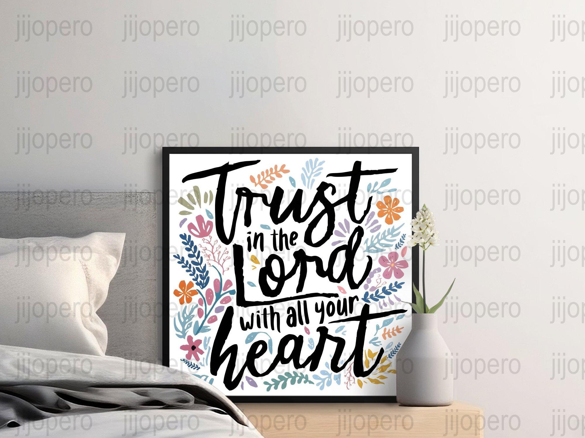 Inspirational Quote PNG, Trust in the Lord Digital Print, Floral ...