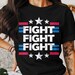 Fight Fight Fight PNG, Patriotic Digital Art, American Flag Colors ...