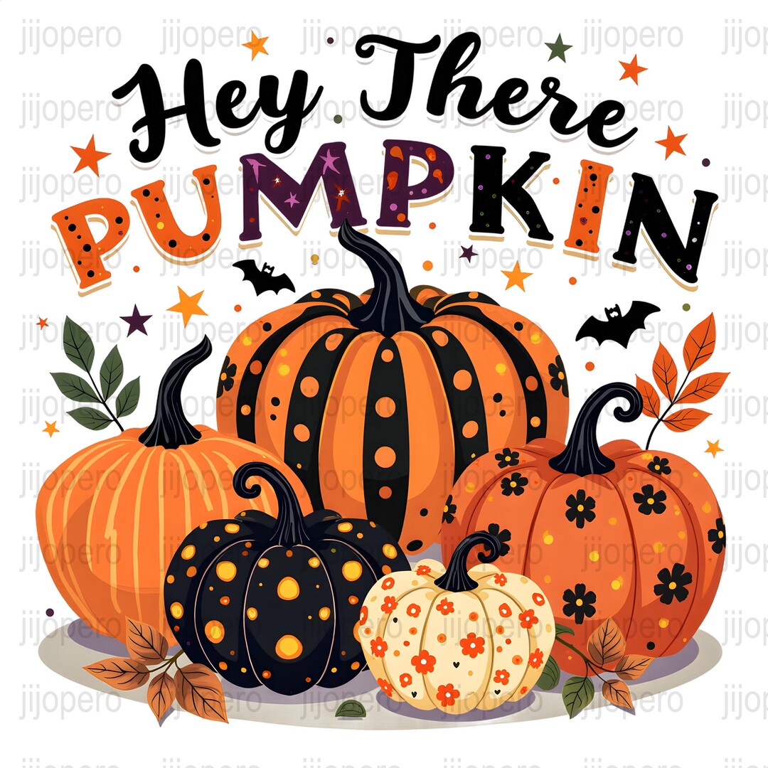 Hey There Pumpkin Halloween Autumn Decor PNG, Cute Pumpkin Fall Wall ...