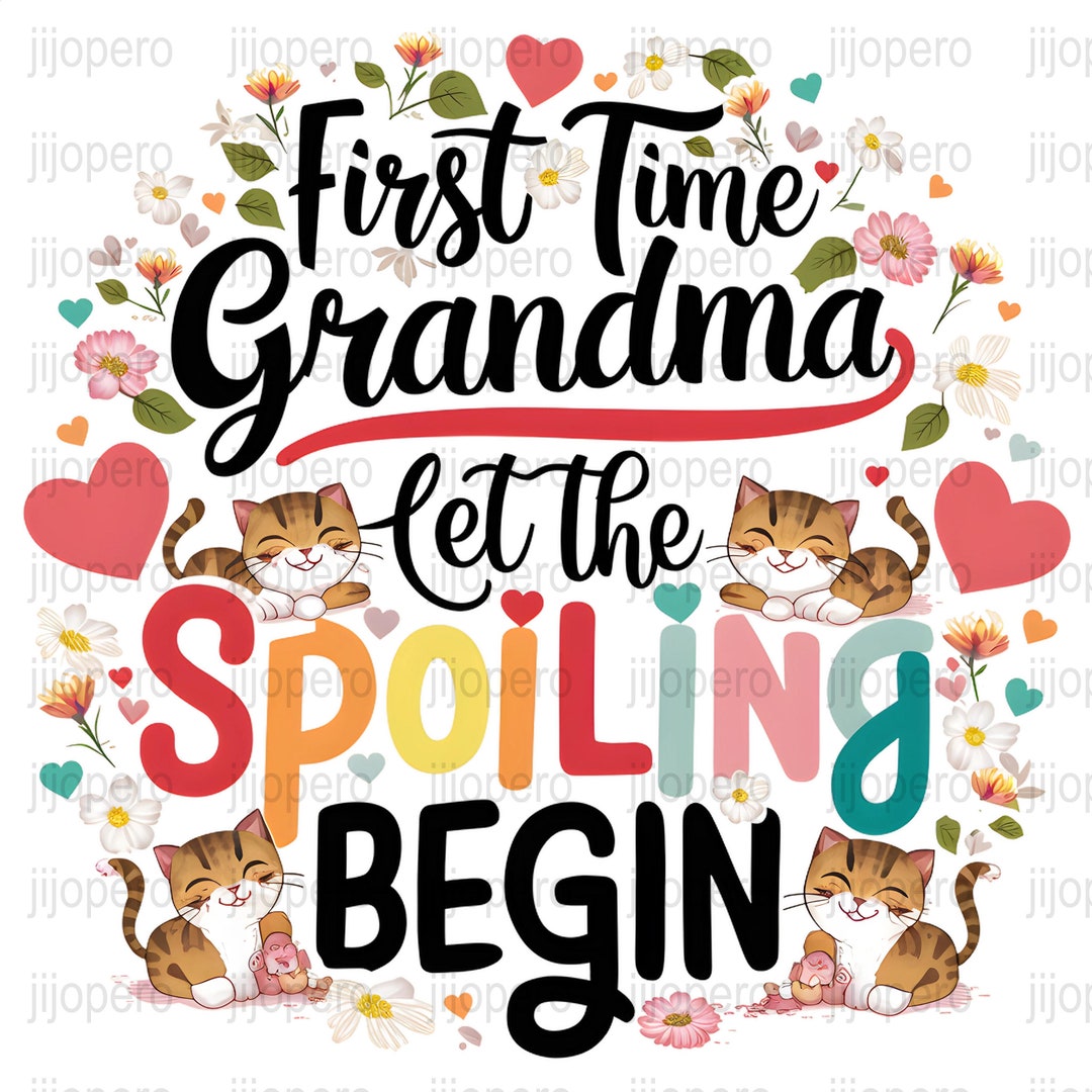 First Time Grandma PNG, New Grandma Digital Download, Cute Cat Graphic ...