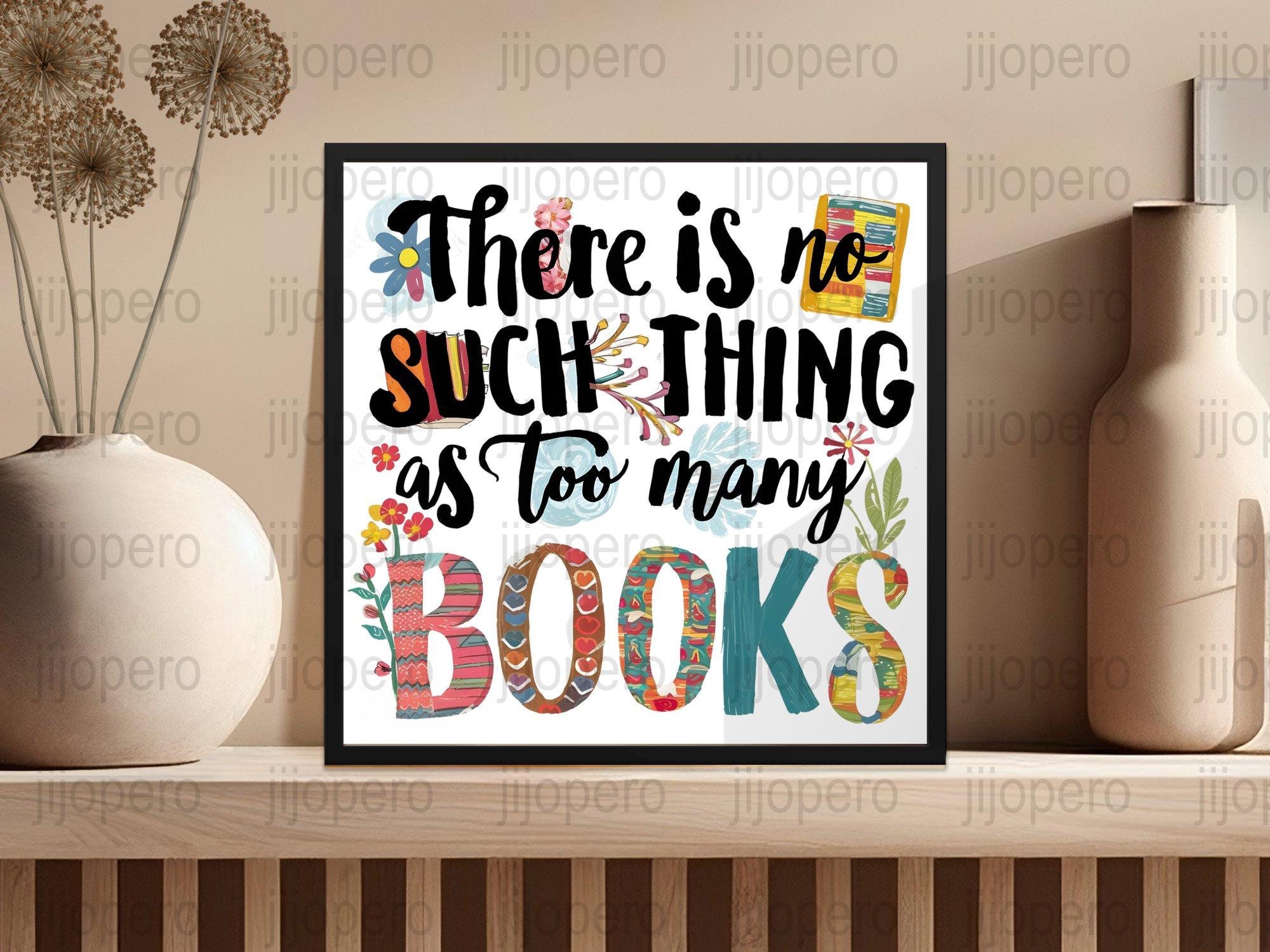 Inspirational Reading Quote PNG, Digital Art Print, There is No Such ...