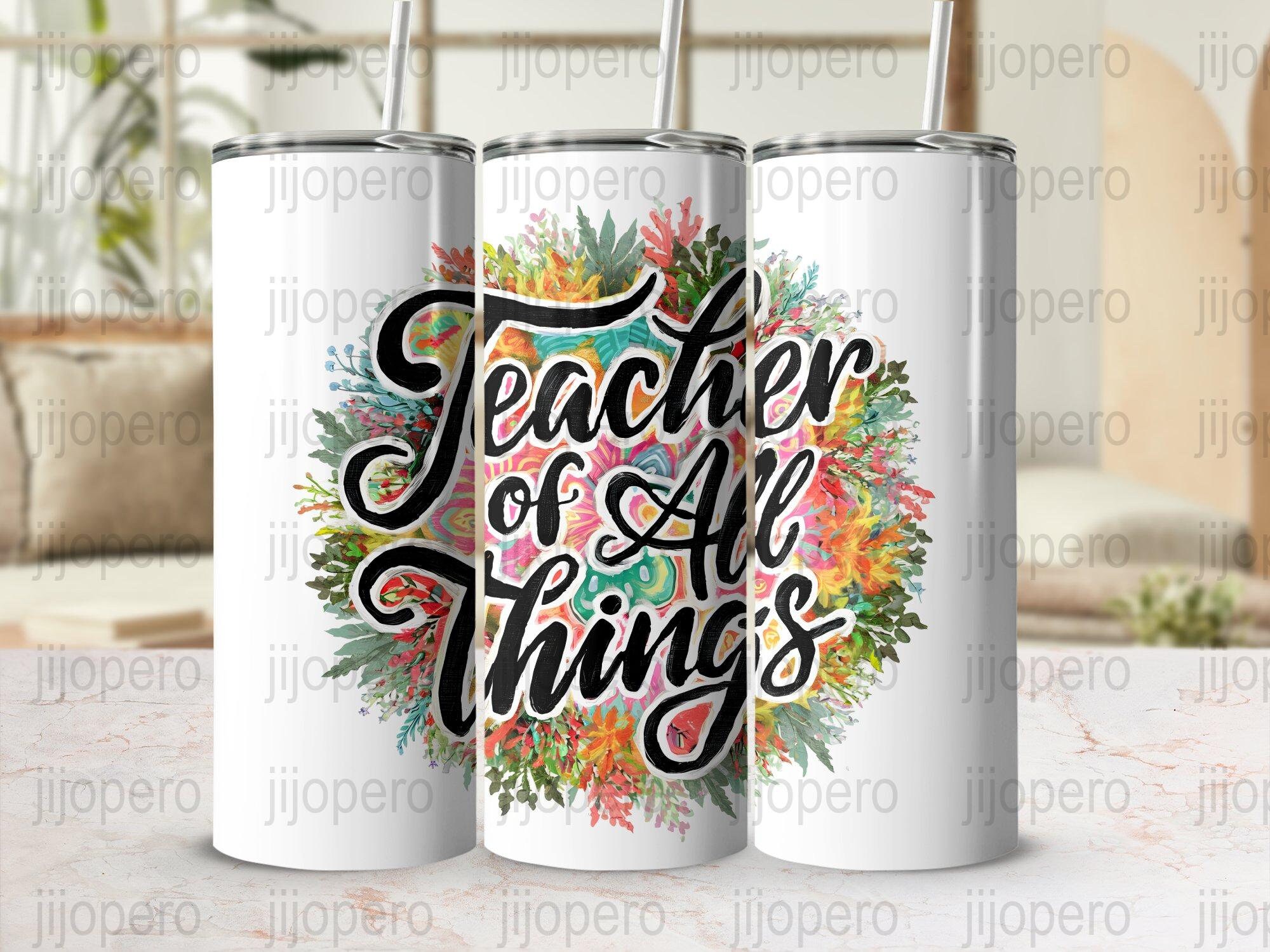 Teacher of All Things PNG, Digital Download, Colorful Classroom Decor ...