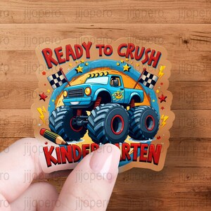 Ready to Crush Kindergarten PNG, Monster Truck Kindergarten Print ...