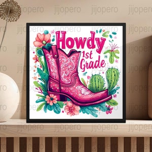 Png Howdy School, 1st Grade Cowboy Boot Art, Floral Cactus Design ...
