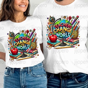 Back to School PNG, Teachers Change the World Digital Clipart, Colorful ...