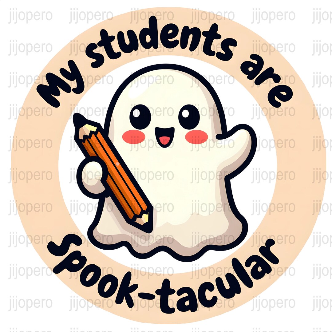 Halloween Teacher Teaching PNG, Spook-tacular Ghost Design, Teacher ...
