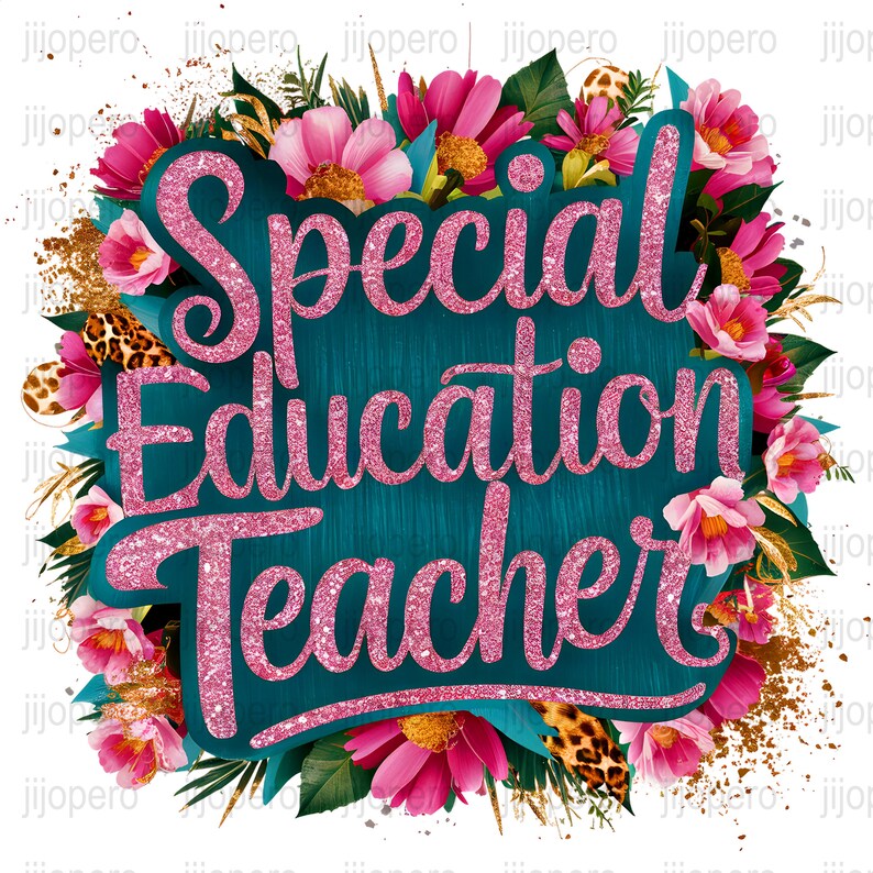 Special Education Teacher Digital PNG, Floral Leopard Design ...