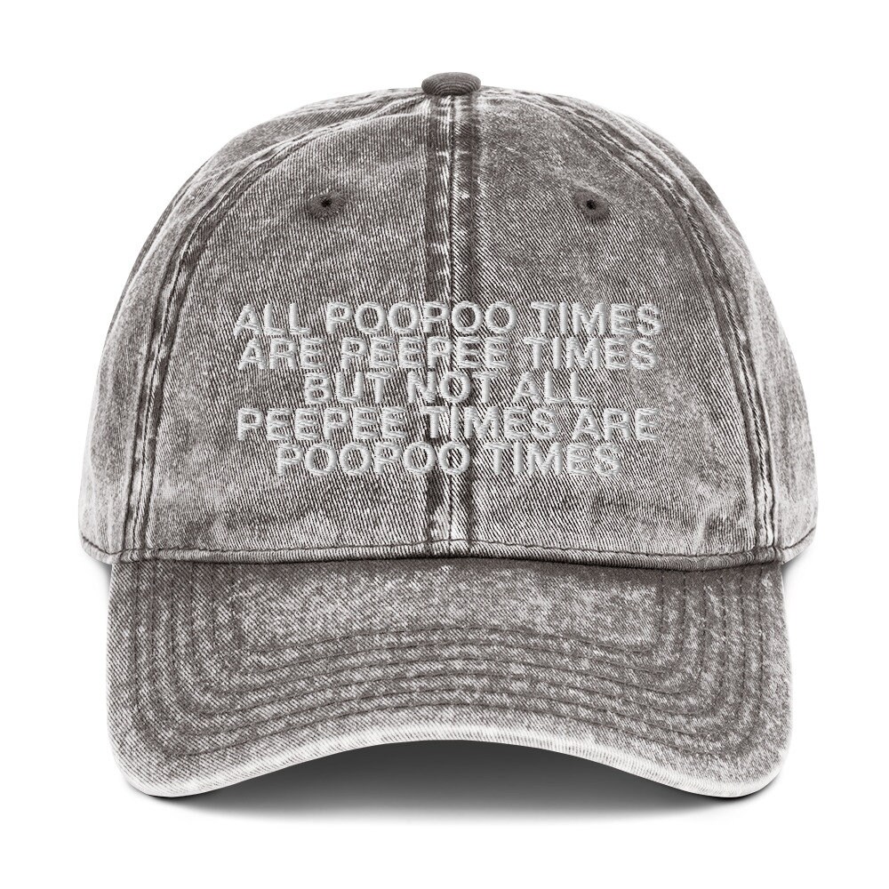 All Poopoo Times Are Peepee Times but Not All Peepee Times Are Poopoo Times Embroidered Vintage ...